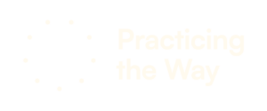 The Practicing the Way Course - Everyday Church